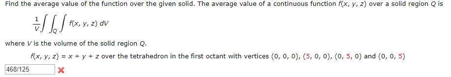 Solved Find the average value of the function over the given | Chegg.com