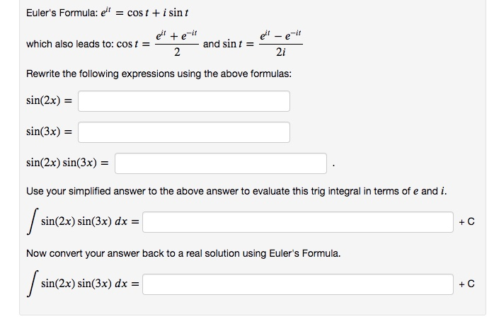 Solved Euler's Formula: ell = cost + i sint el + e- which | Chegg.com