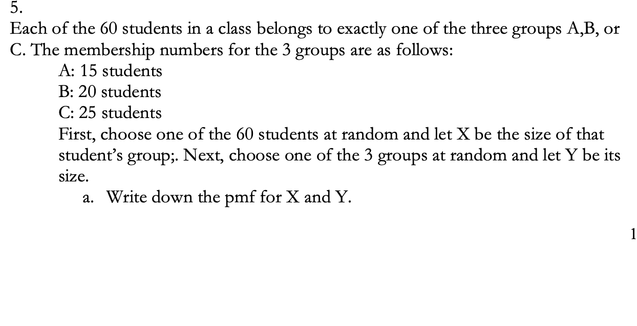 Solved Each of the 60 students in a class belongs to exactly | Chegg.com