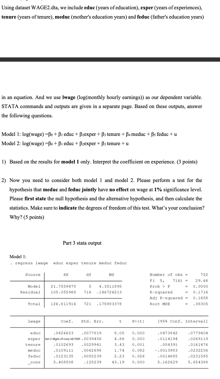 Solved Using dataset WAGE2.dta, we include educ (years of | Chegg.com