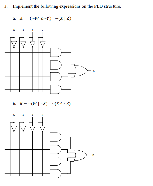 Solved 3. Implement the following expressions on the PLD | Chegg.com