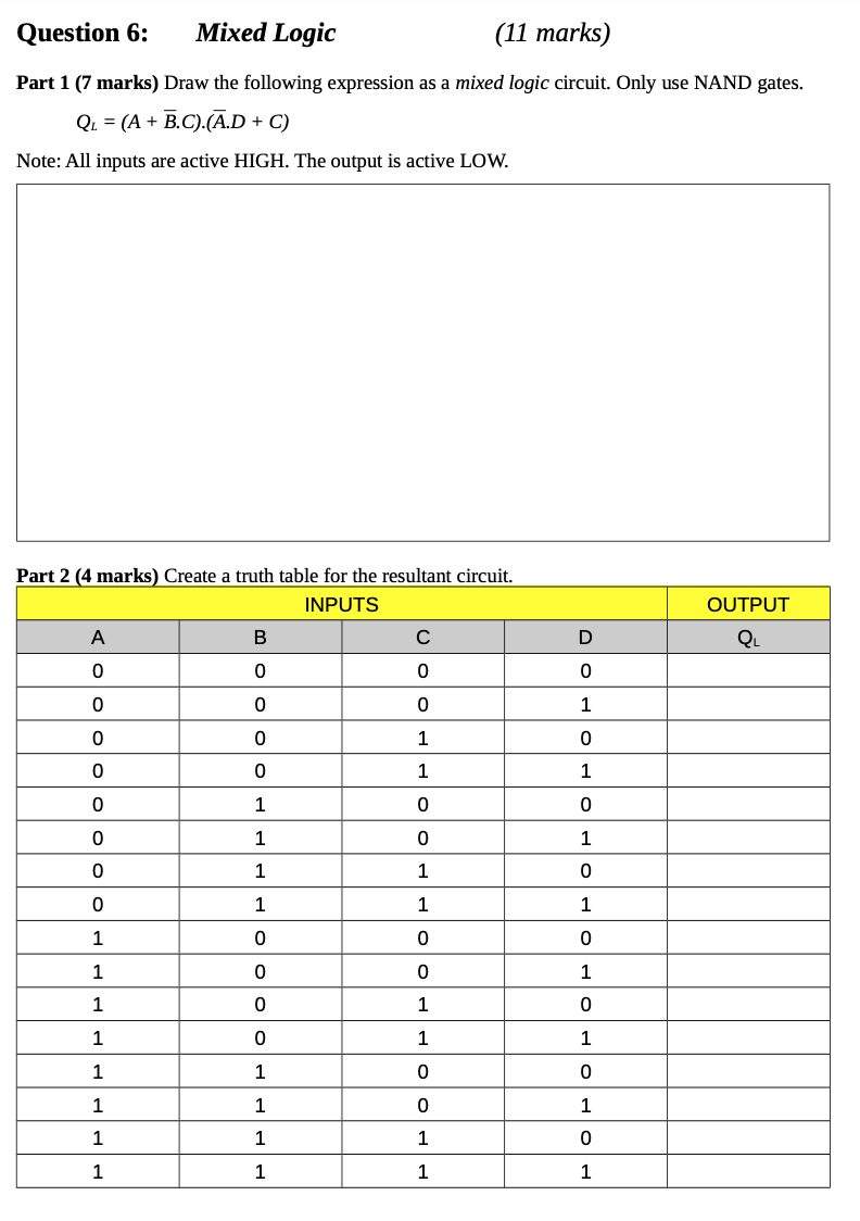 Solved Question 6: Mixed Logic (11 marks) Part 1 (7 marks) | Chegg.com