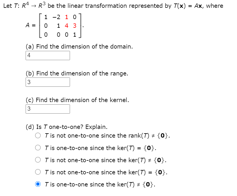 Solved = Let T: R4 → R3 be the linear transformation | Chegg.com