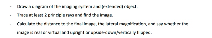 Solved Draw a diagram of the imaging system and (extended) | Chegg.com