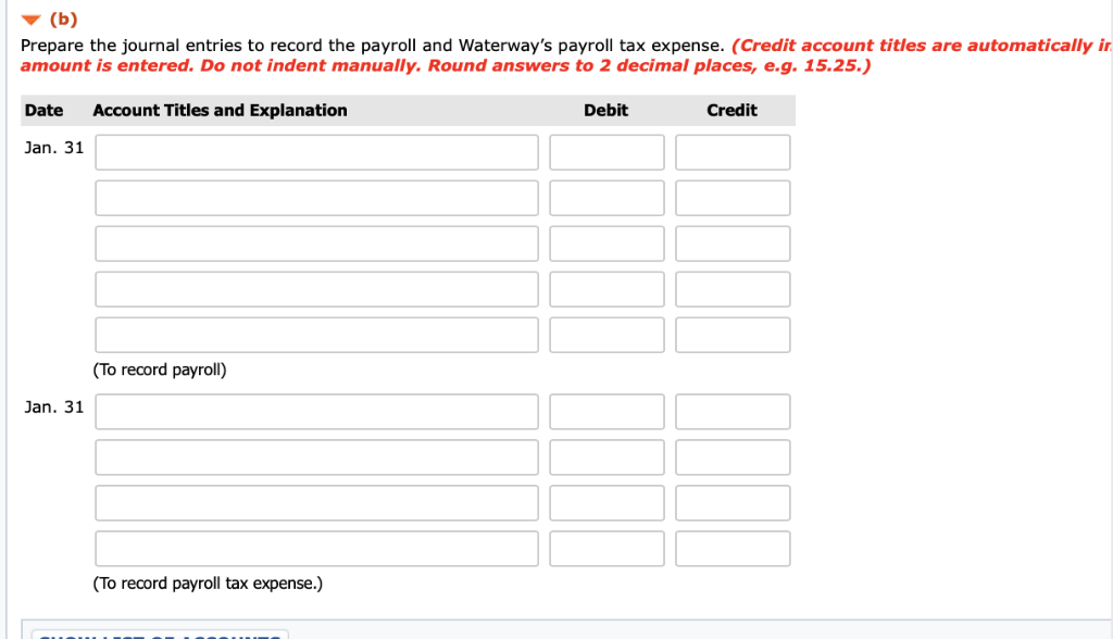 Solved Exercise 11-11 a-b (Part Level Submission) Waterway | Chegg.com