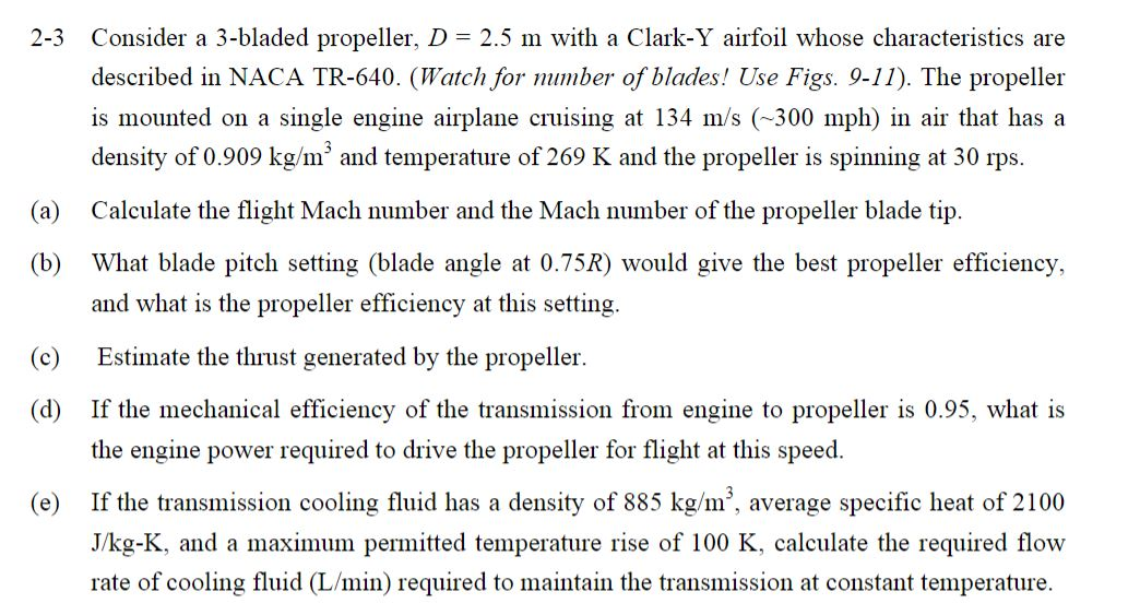 2-3 Consider a 3-bladed propeller, D = 2.5 m with a | Chegg.com