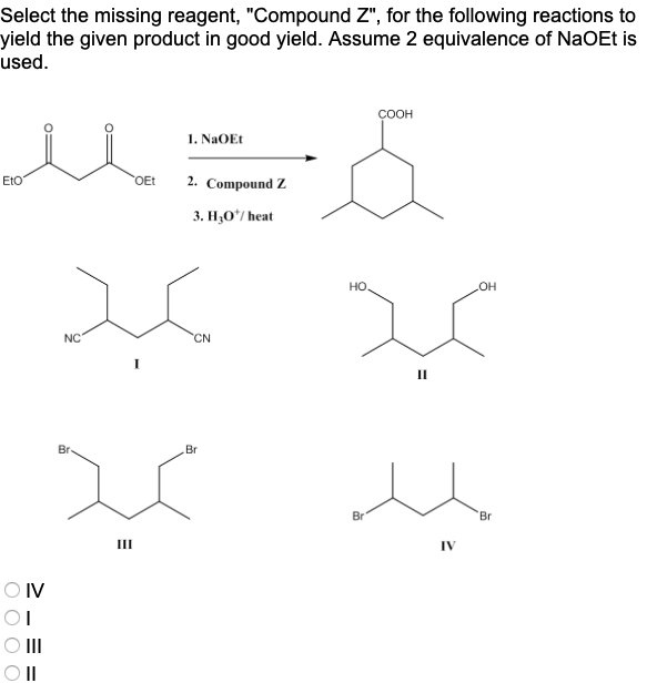 Solved Select the missing reagent, "Compound Z", for the | Chegg.com