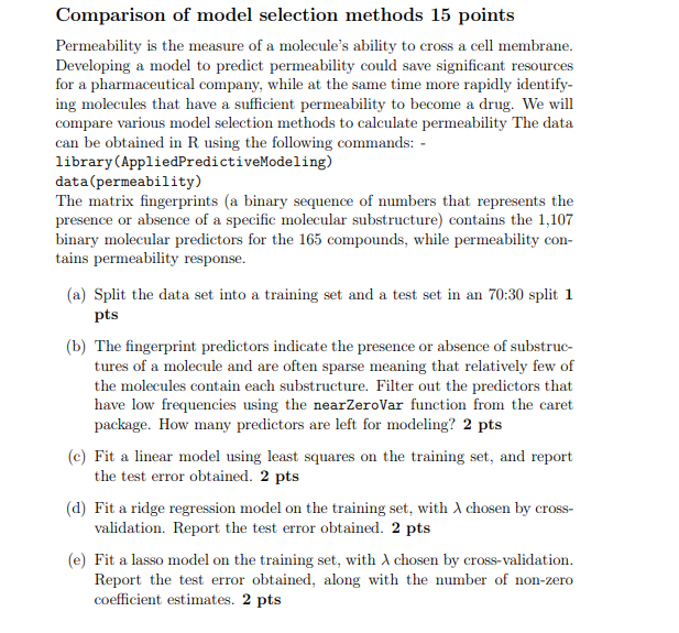 Solved Comparison Of Model Selection Methods 15 Points