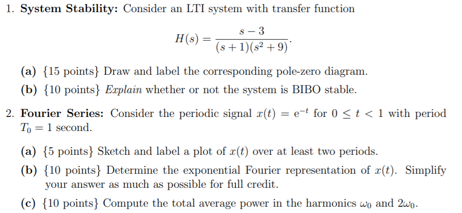 Solved 1. System Stability: Consider an LTI system with | Chegg.com