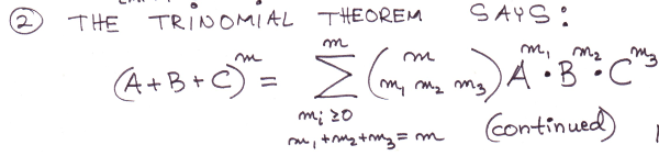 Solved THE TRINOMIAL THEOREM SAYS: AB: (continued) m; 20 m, | Chegg.com