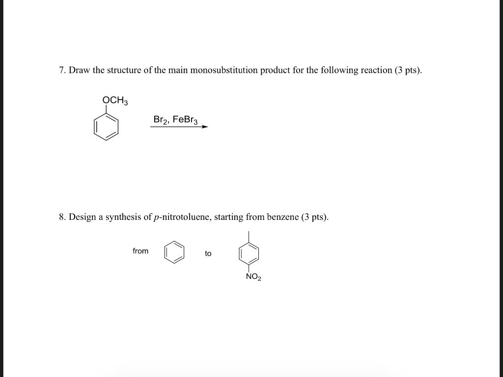 Solved 6. Write out the structural formula of the product(s) | Chegg.com