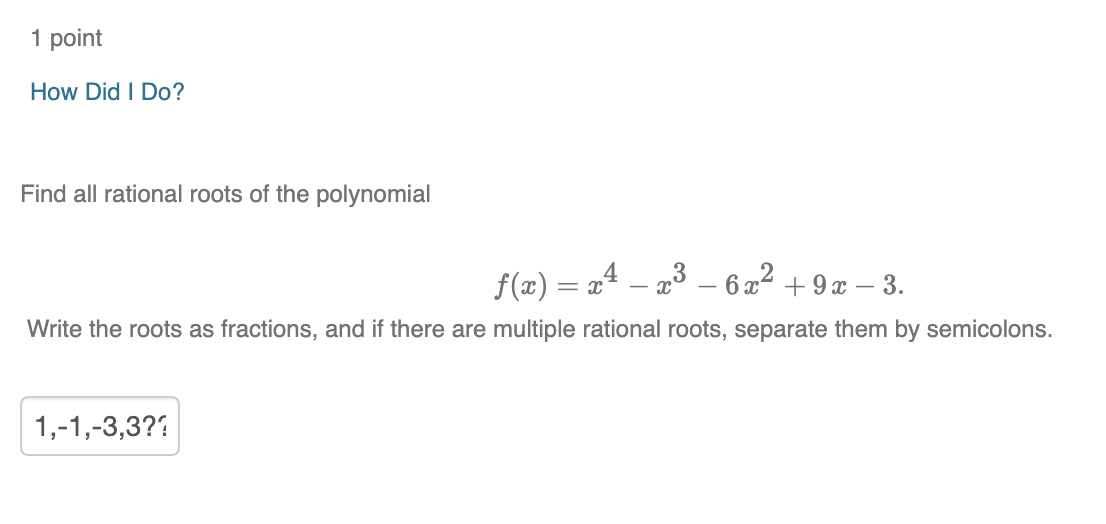 Solved Find all rational roots of the polynomial | Chegg.com