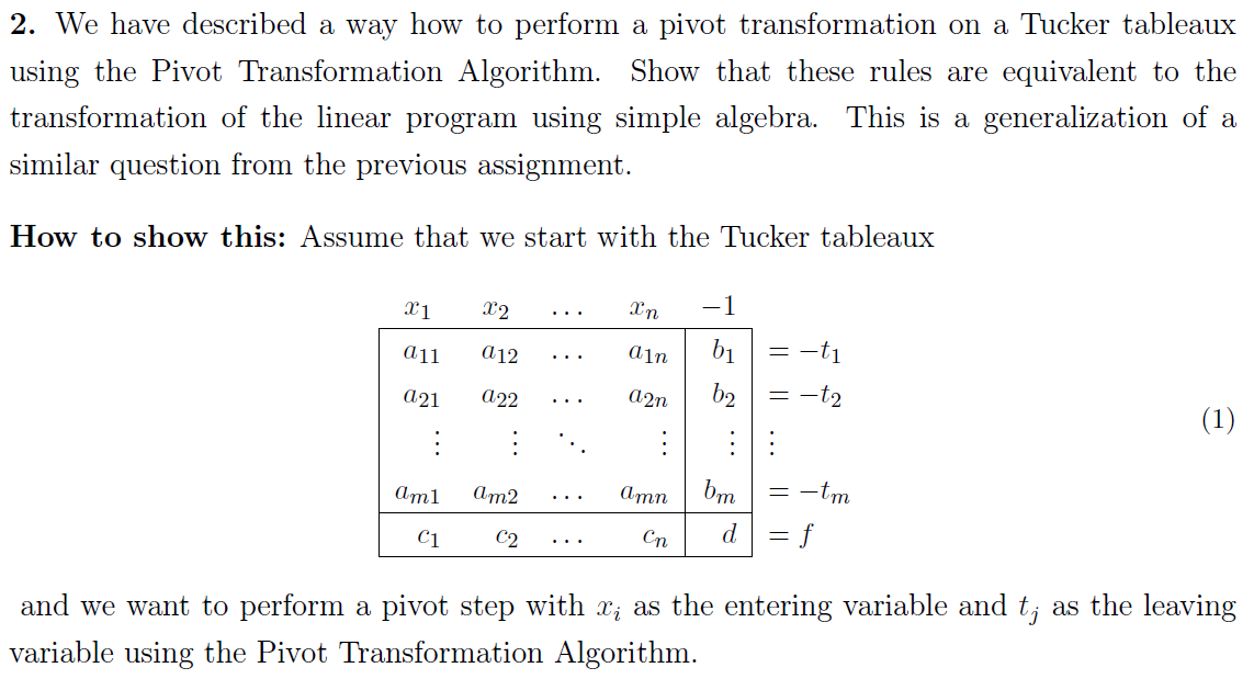 Solved 2 We Have Described A Way How To Perform A Pivot