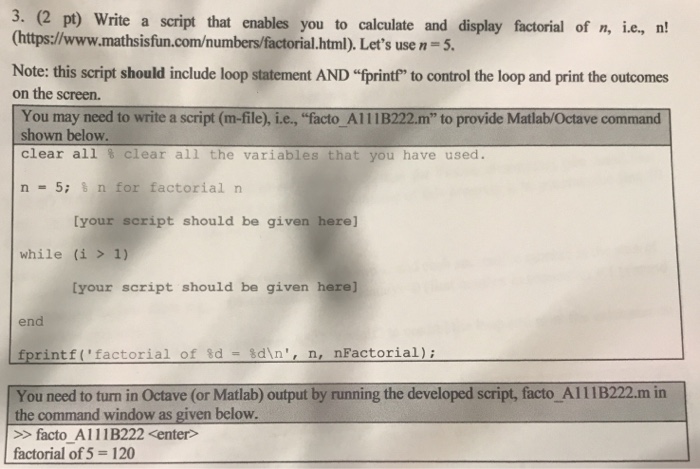 Solved 3. (2 pt) Write a script that enables you to | Chegg.com