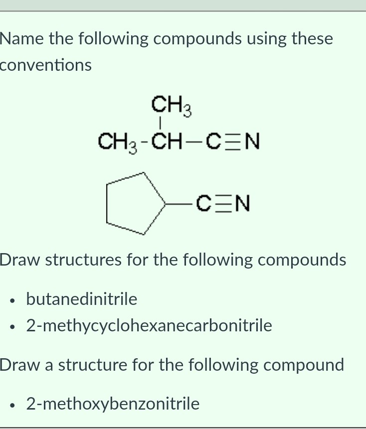 Solved Name the following compounds using these conventions | Chegg.com