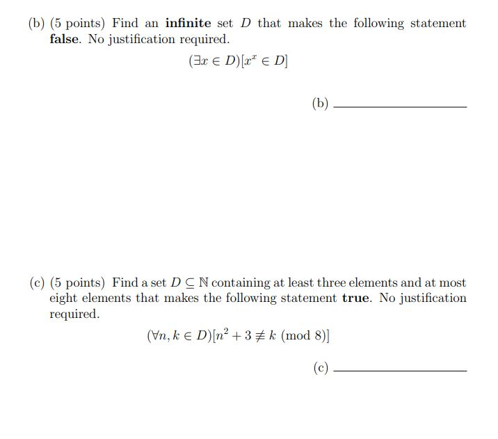Solved Question 3: Quantifiers.. 15 points (a) (5 points) | Chegg.com