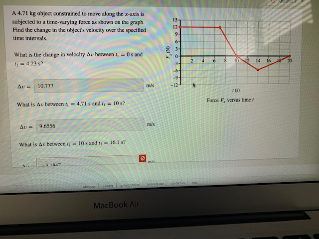 Solved ARAM A 4.71 kg object constrained to move along the | Chegg.com