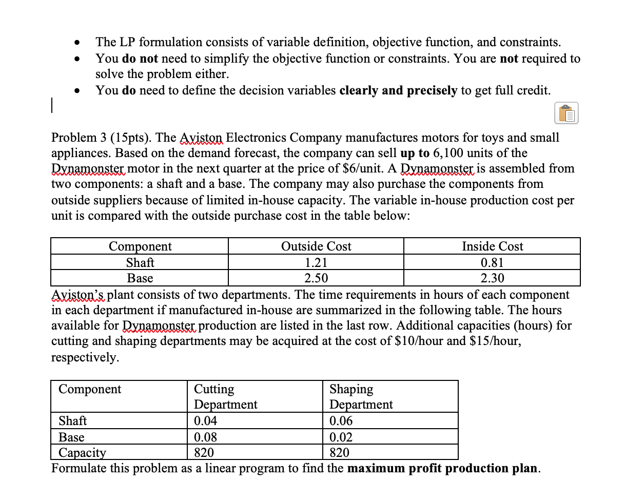 Solved • The LP formulation consists of variable definition, | Chegg.com