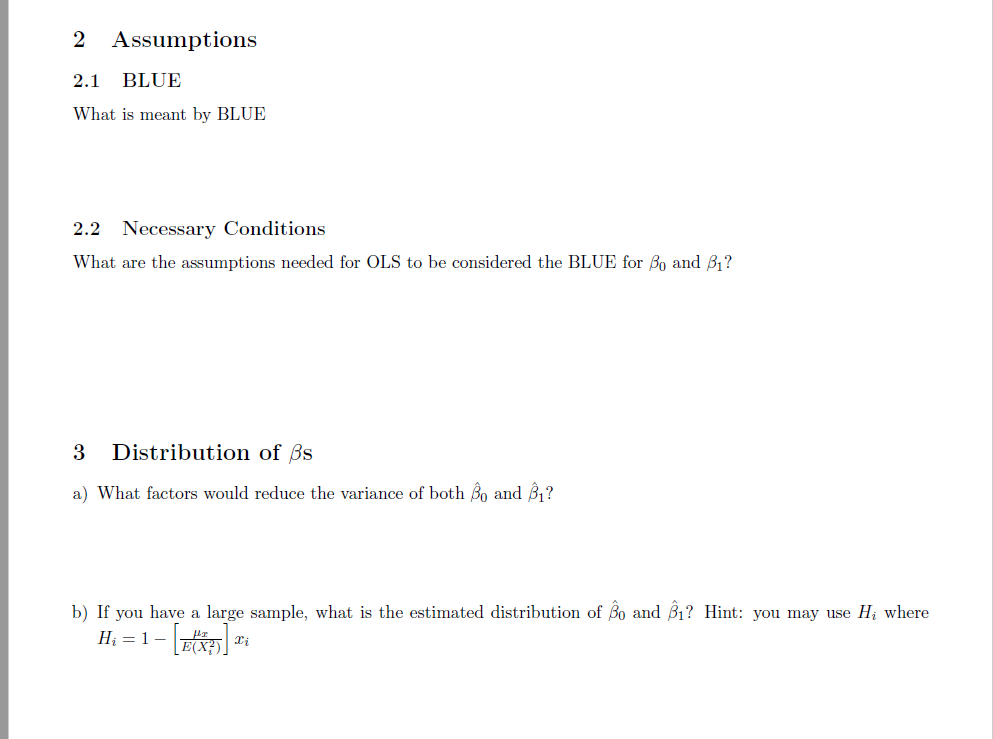 Solved 2 Assumptions 2.1 BLUE What is meant by BLUE 2.2 | Chegg.com