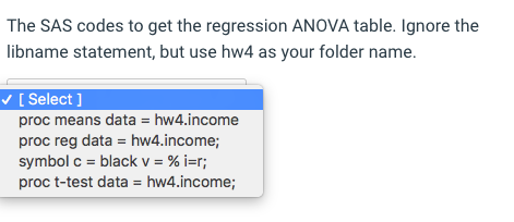 Solved The SAS codes to get the regression ANOVA table. | Chegg.com