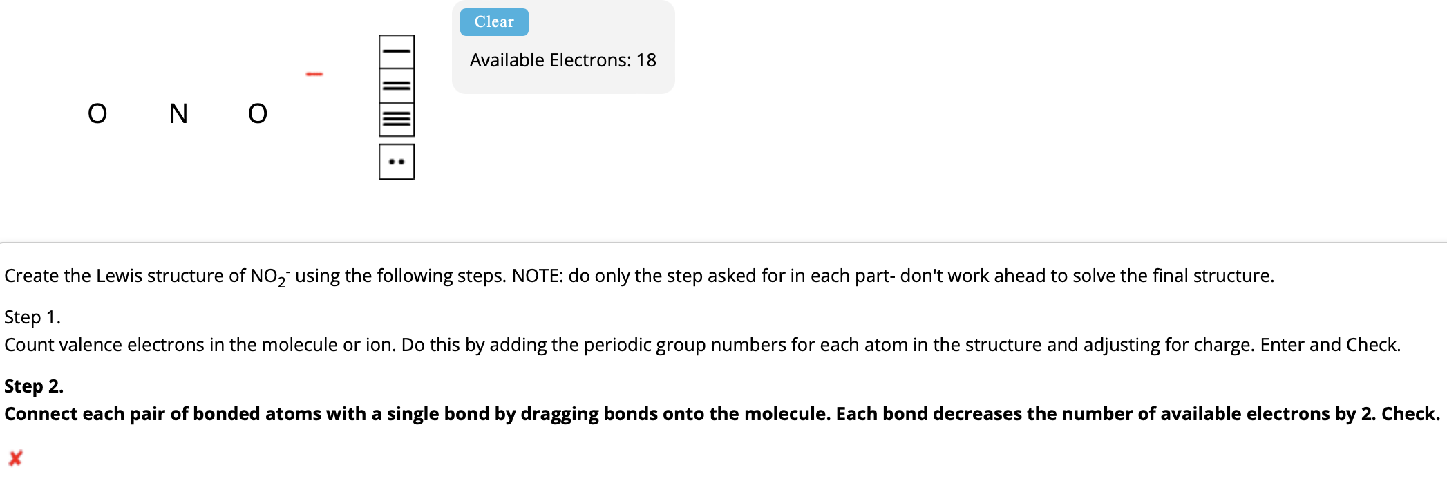 Solved Create the Lewis structure of NO2−using the following | Chegg.com