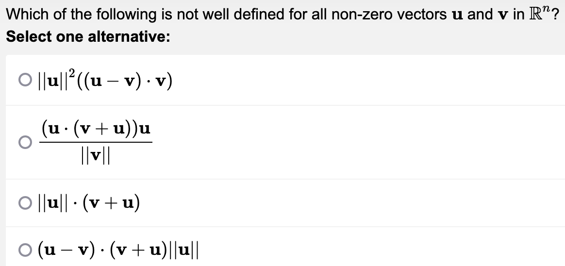 Solved Which of the following is not well defined for all | Chegg.com