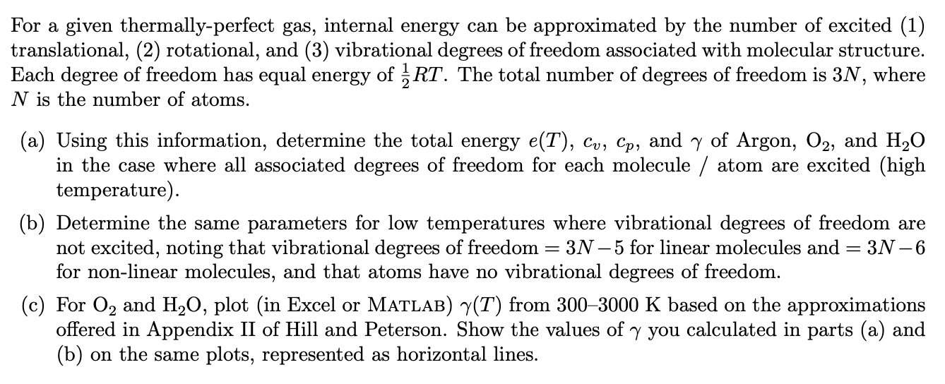Solved For a given thermally-perfect gas, internal energy | Chegg.com