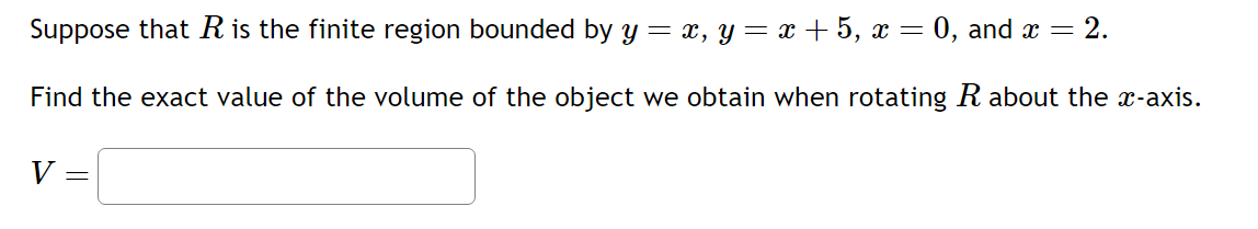 Solved Suppose that R is the finite region bounded by | Chegg.com