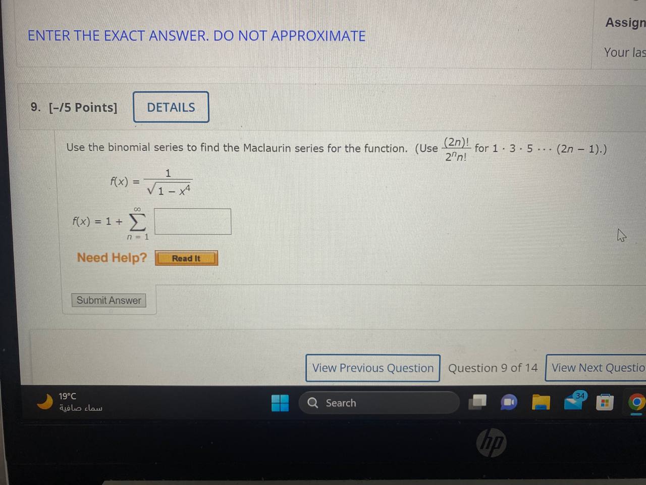 Solved ENTER THE EXACT ANSWER. DO NOT APPROXIMATE 9. [−/5 | Chegg.com