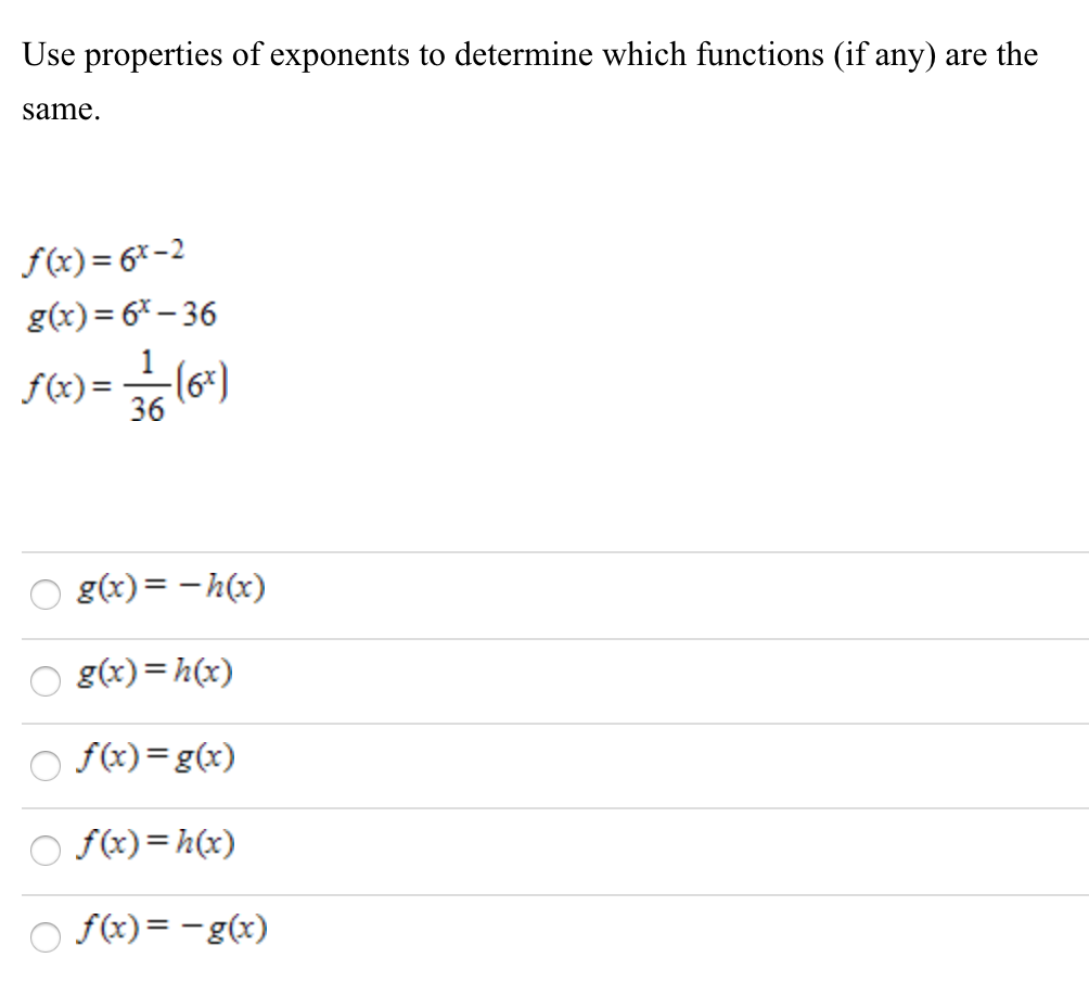 Solved Use properties of exponents to determine which | Chegg.com