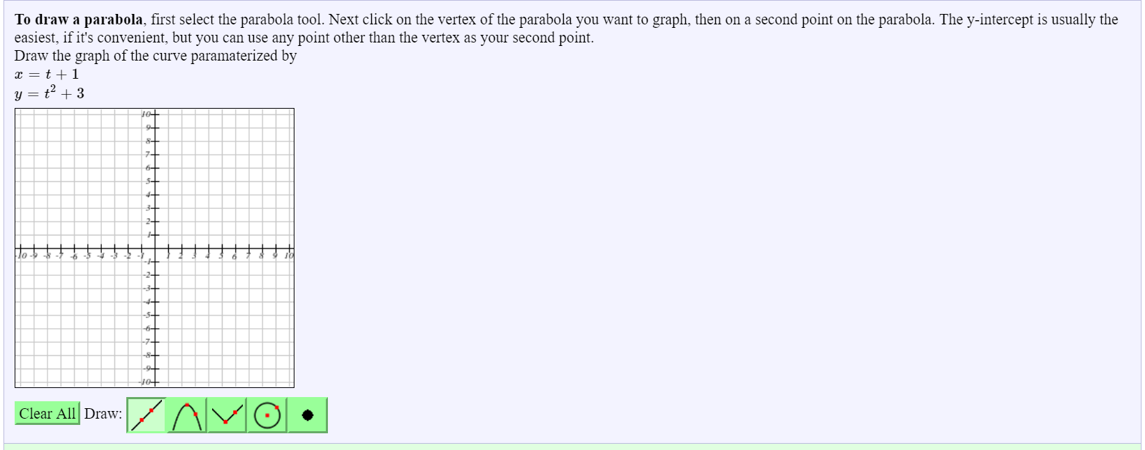 Solved To draw a parabola, first select the parabola tool. | Chegg.com