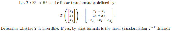Solved Let T:R3→R3 be the linear transformation defined by | Chegg.com