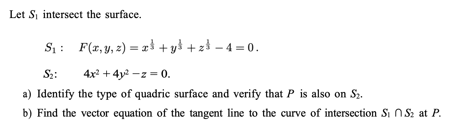Let S1 intersect the surface. | Chegg.com | Chegg.com