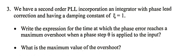 Solved 3. We have a second order PLL incorporation an | Chegg.com