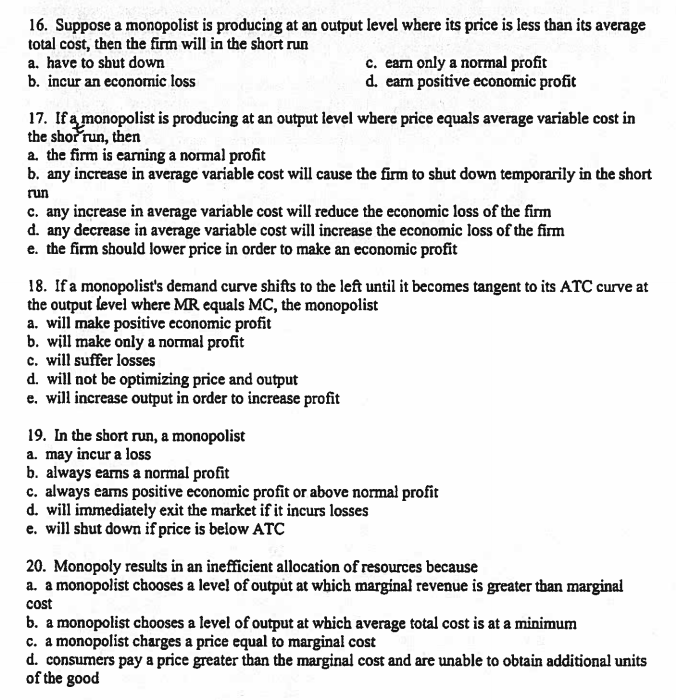 Solved 16. Suppose a monopolist is producing at an output | Chegg.com