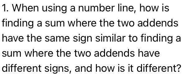 Solved 1. When using a number line, how is finding a sum | Chegg.com