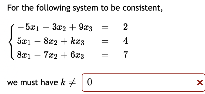 Solved For the following system to be consistent, | Chegg.com