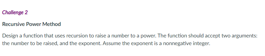 Solved Challenge 2 Recursive Power Method Design A Function