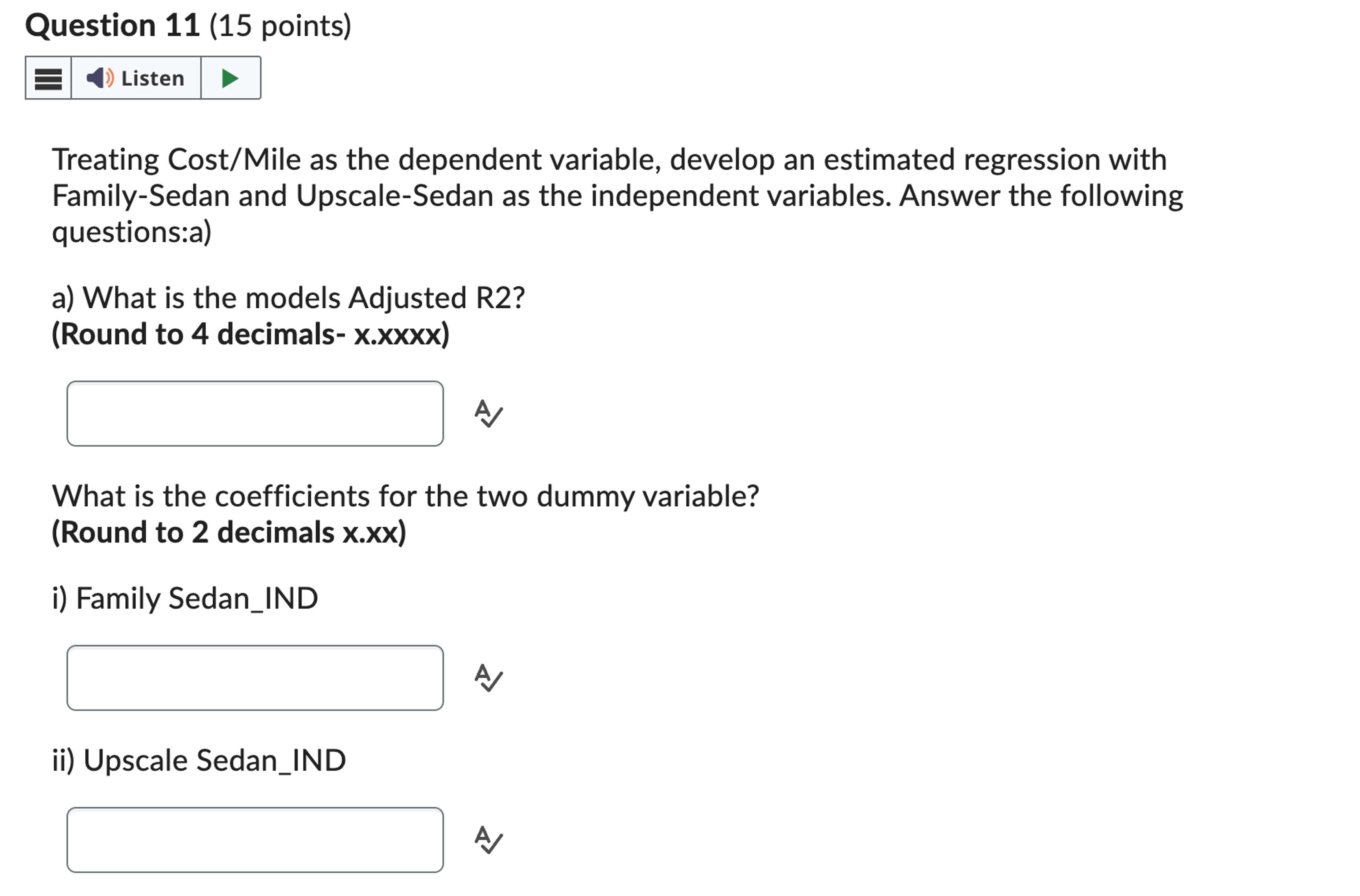 Solved Question 11 (15 ﻿points)[! ]Treating Cost/Mile as the | Chegg.com