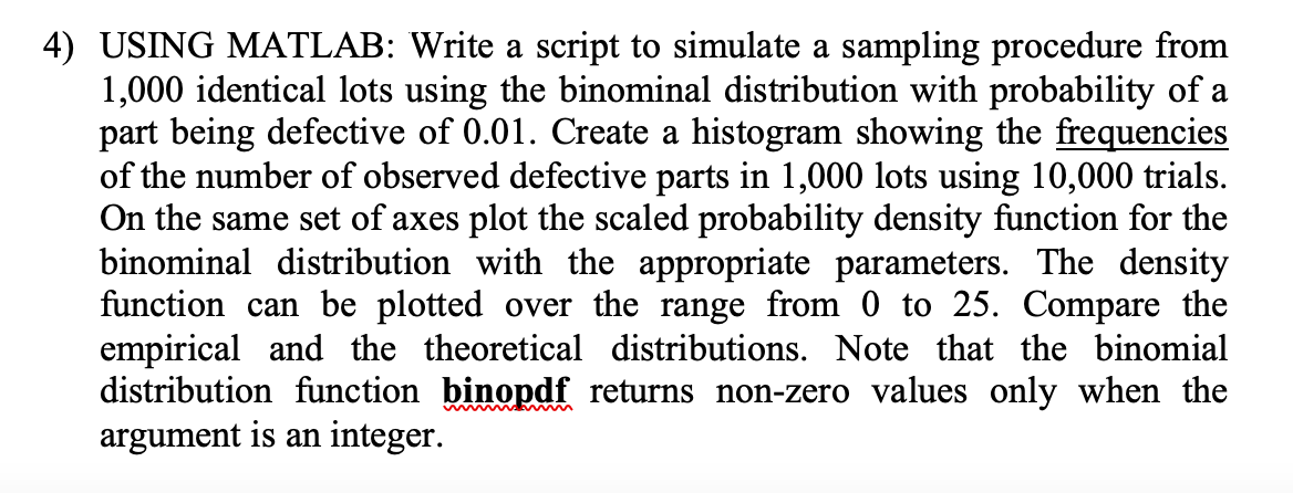 Solved Using Matlab Write A Script To Simulate A Sampling