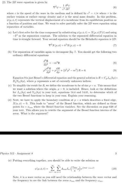 Solved The 2D wave equation is given by nabla^2 psi = 1/c^2 | Chegg.com