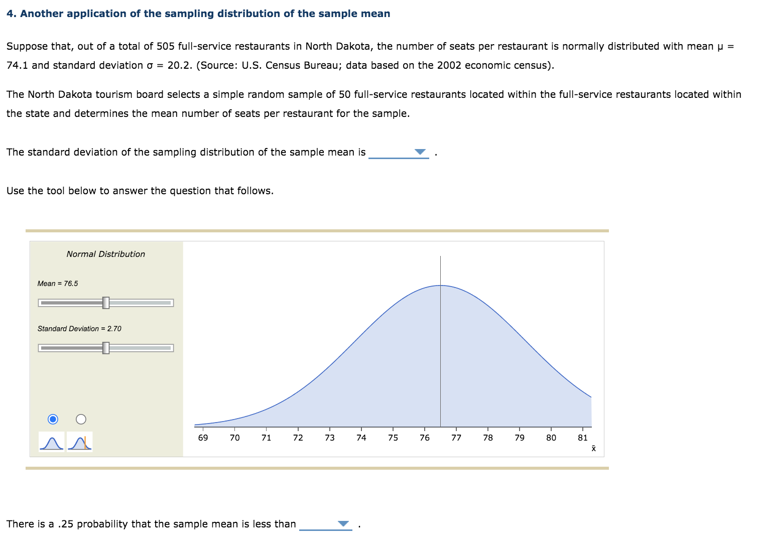 Solved 4. Another application of the sampling distribution | Chegg.com