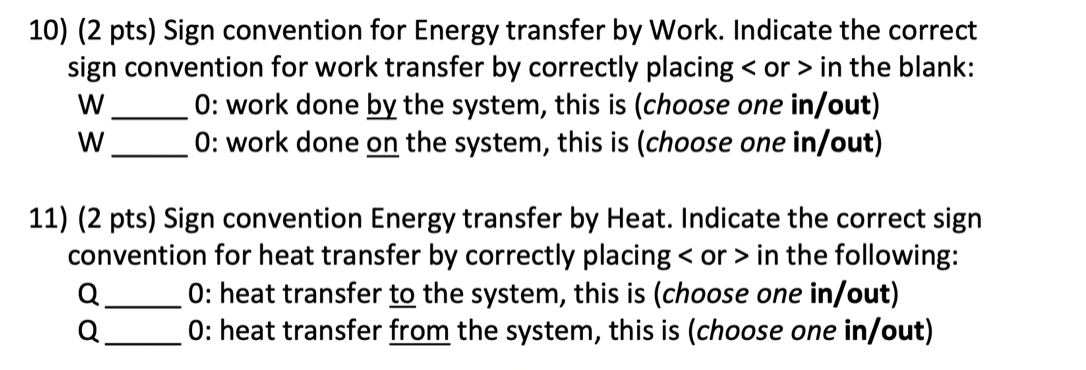 Solved 10) (2 pts) Sign convention for Energy transfer by | Chegg.com