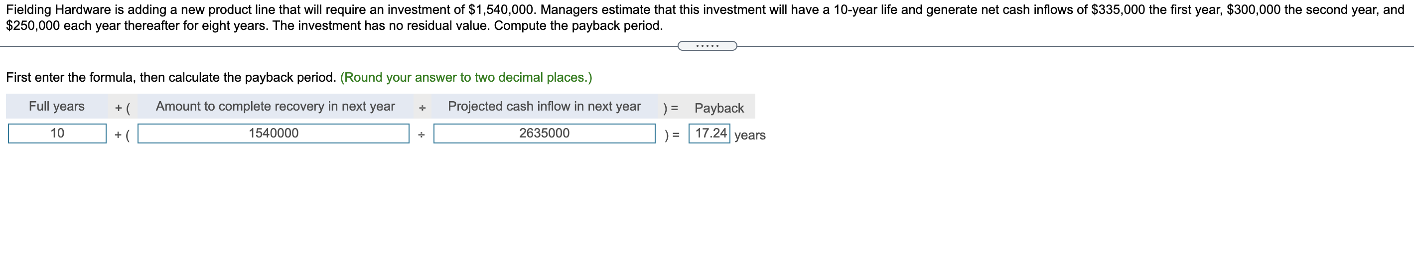 Solved Fielding Hardware is adding a new product line that | Chegg.com