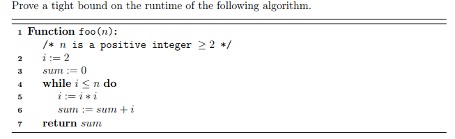 Solved Prove a tight bound on the runtime of the following | Chegg.com
