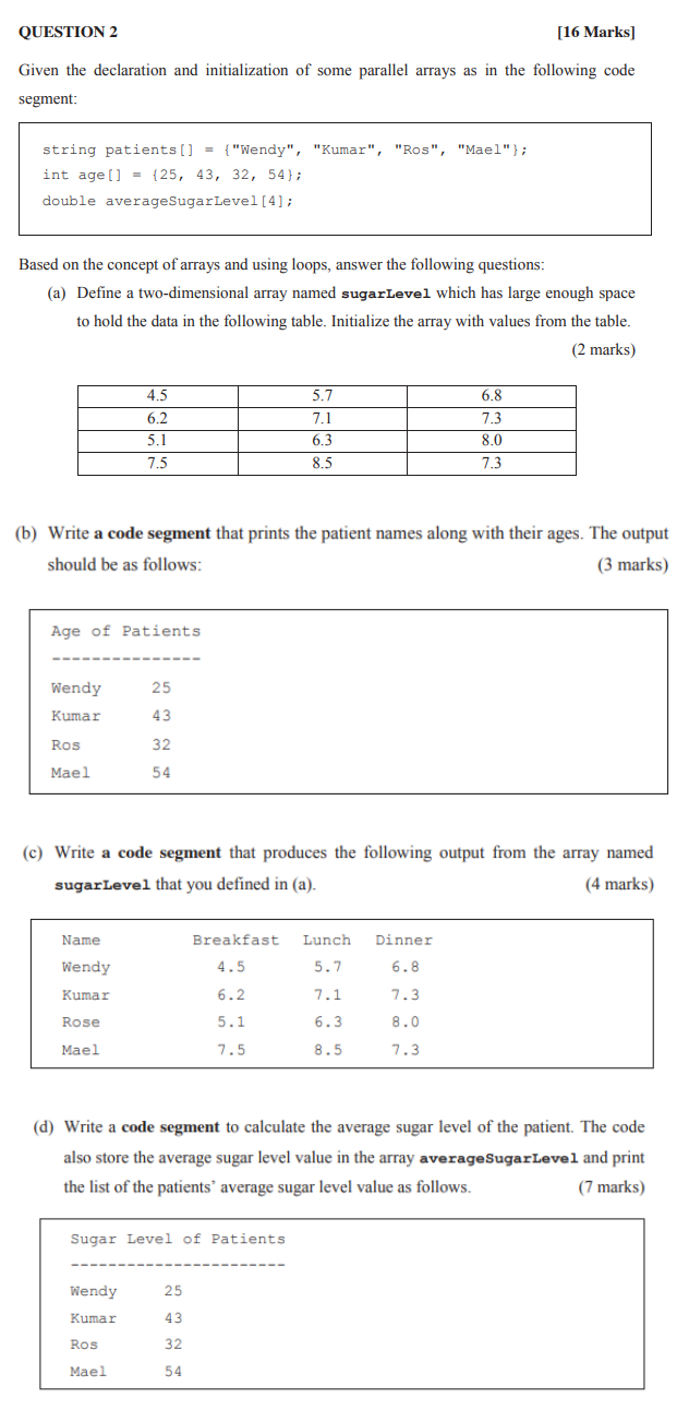 Solved QUESTION 2 [16 Marks] Given the declaration and | Chegg.com