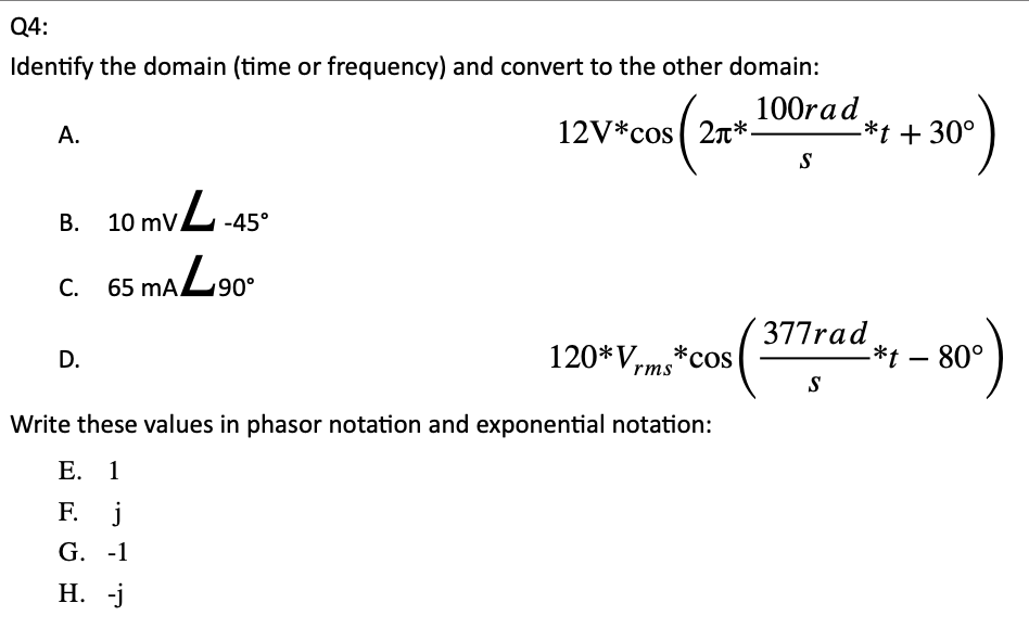 Solved 30") Q4: Identify the domain (time or frequency) and | Chegg.com