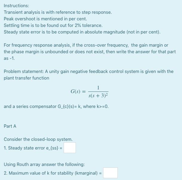Solved Instructions: Transient analysis is with reference to | Chegg.com
