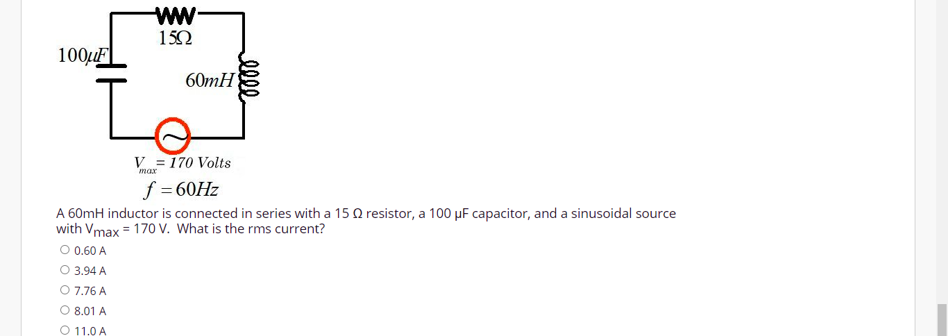 Solved WW 1502 100uF 60mH 0000 max V = 170 Volts f = 60Hz A | Chegg.com