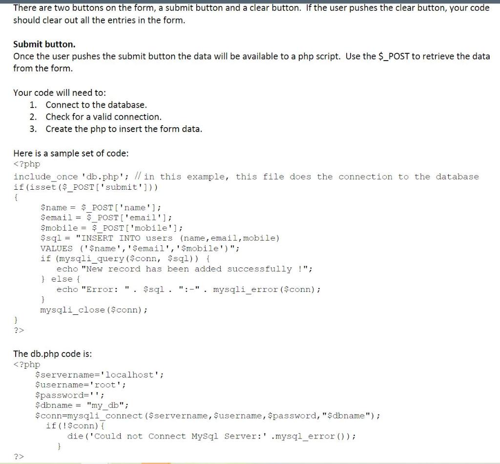 Solved There are two buttons on the form, a submit button | Chegg.com